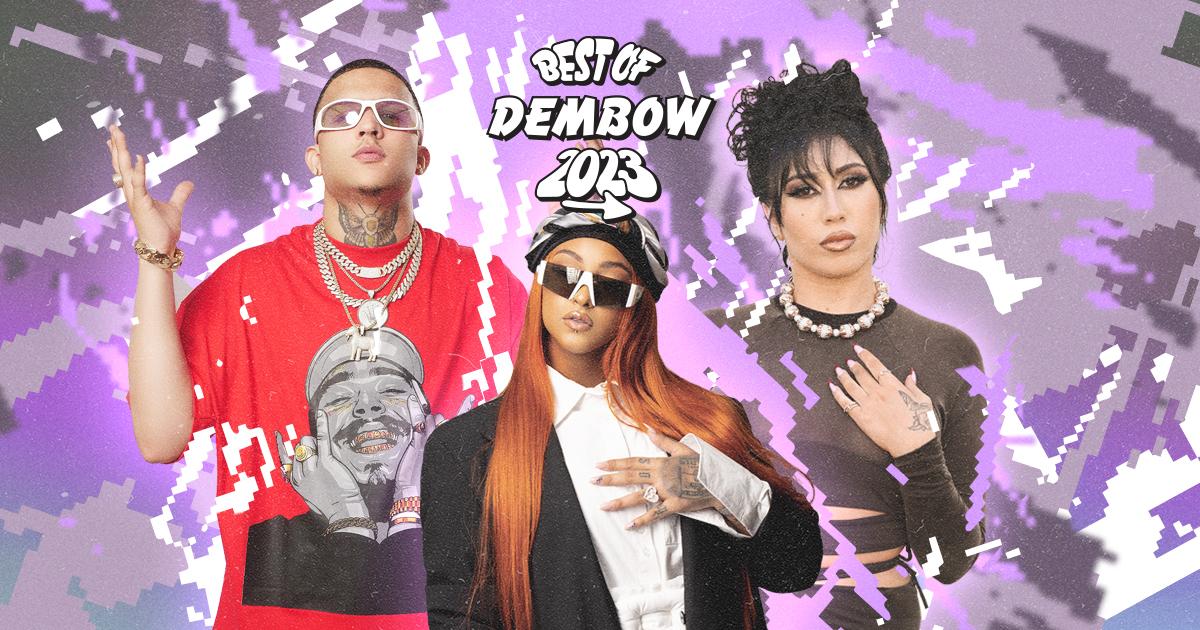 10 Best Dembow Songs of 2023